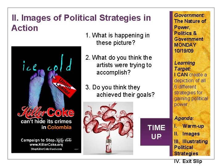 II Images of Political Strategies in Action 1