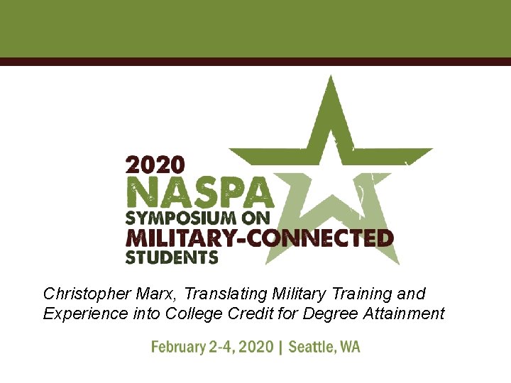 Christopher Marx Translating Military Training and Experience into