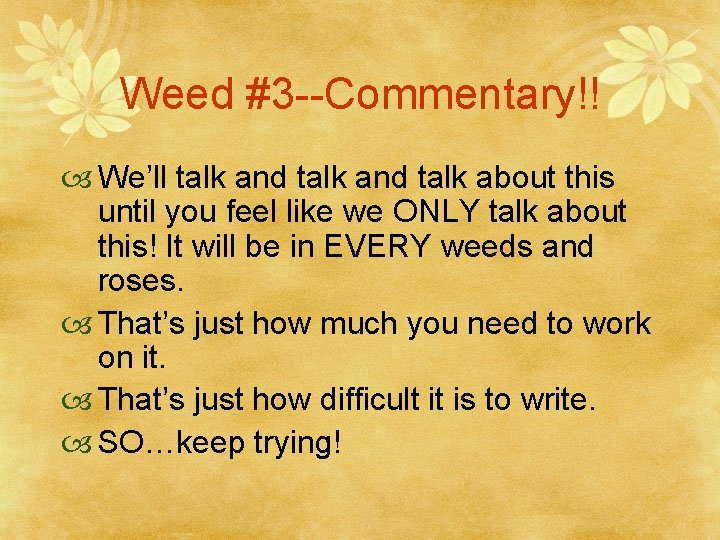 Farewell Argument Paper Weeds Roses Why this weeds