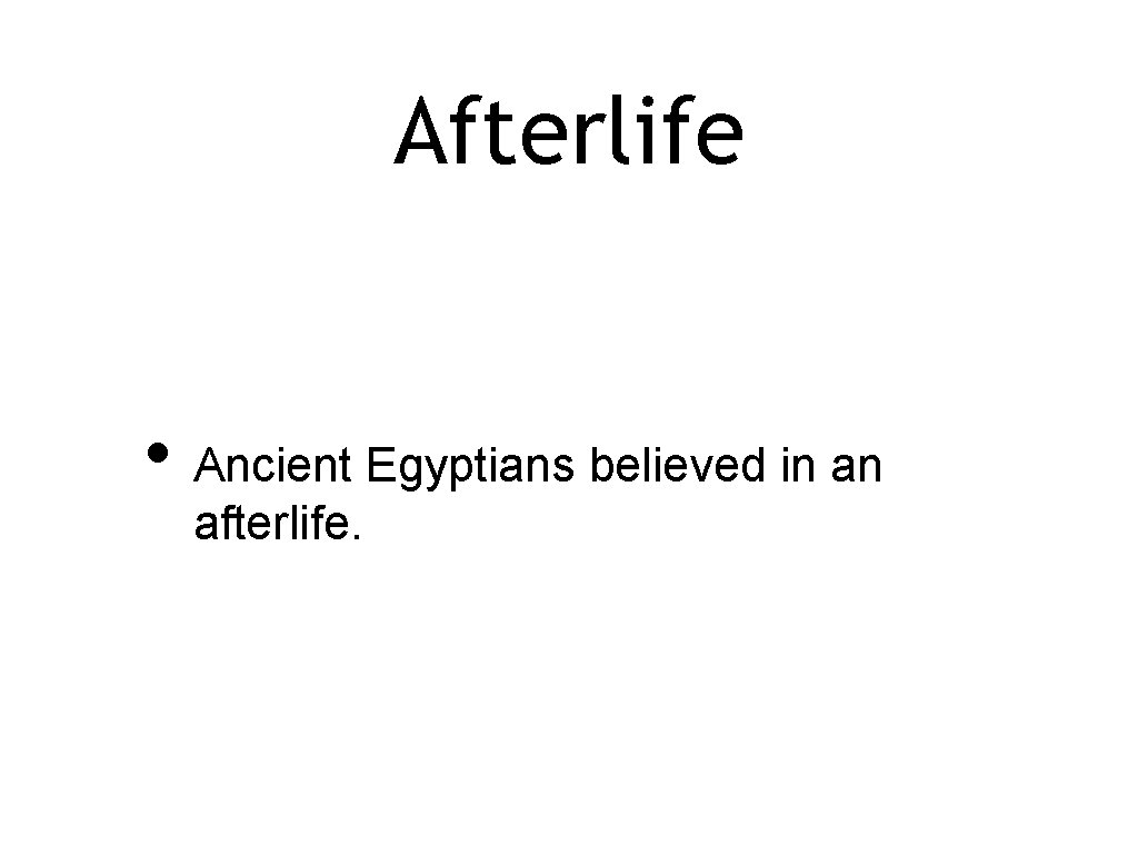 THE EGYPTIAN RELIGION Part I Did the Egyptians