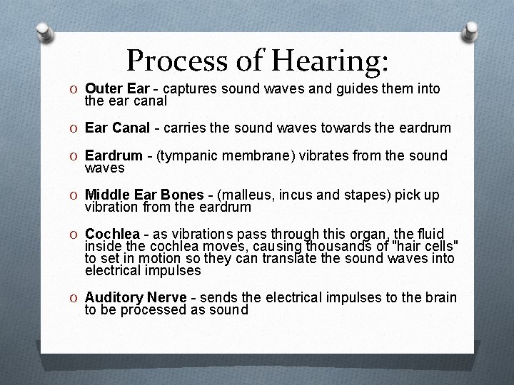 Special Senses Ears Chapter 15 Objectives O Identify