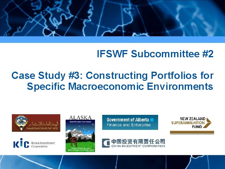 IFSWF Subcommittee 2 Case Study 3 Constructing Portfolios