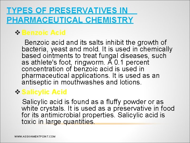 PRESENTATION ON Preservatives WWW ASSIGNMENTPOINT COM DEFINITION ...