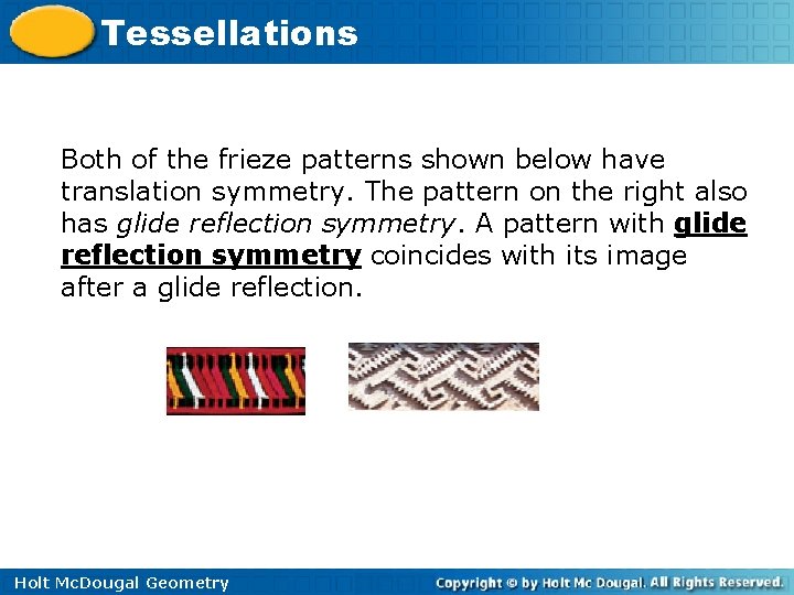 Tessellations Warm Up Lesson Presentation Lesson Quiz Holt