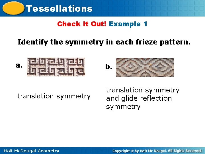 Tessellations Warm Up Lesson Presentation Lesson Quiz Holt