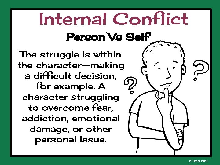 Conflict Understanding Literary Terms Presto Plans Lesson Objectives