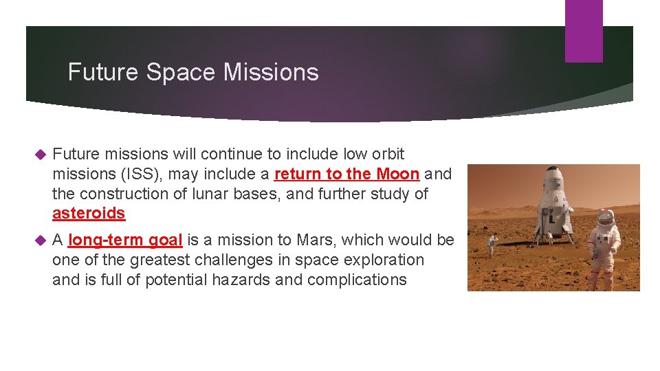 Space Exploration SPACE Learning Goals To be able