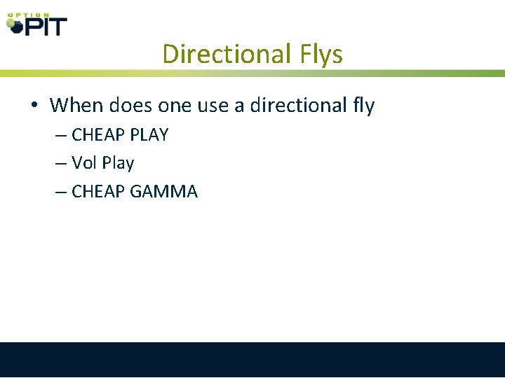 Butterfly Intensive Part 1 The Option Pit Method