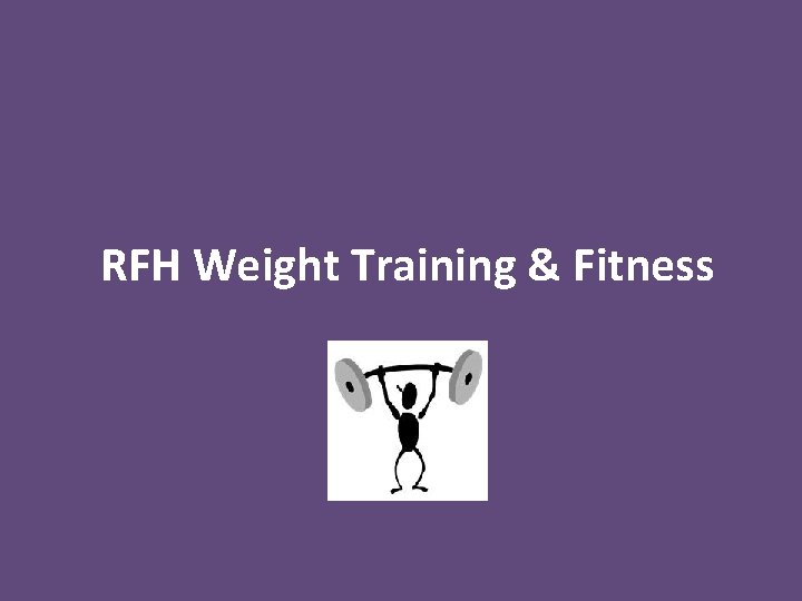 RFH Weight Training Fitness Rowers Uses cardiovascular activities
