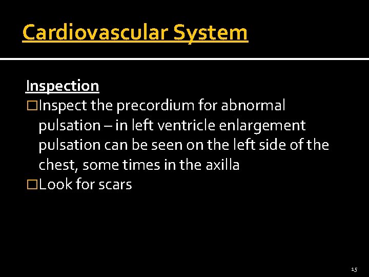 Examination of Cardiovascular System By Dr Zahoor 1
