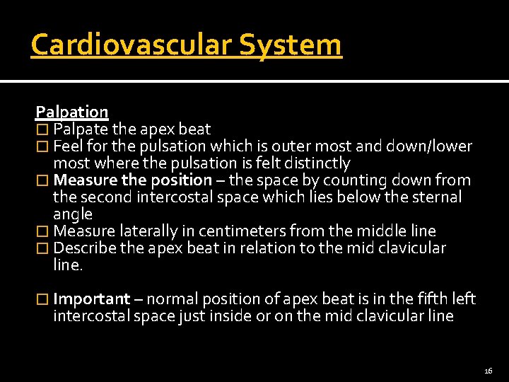 Examination of Cardiovascular System By Dr Zahoor 1