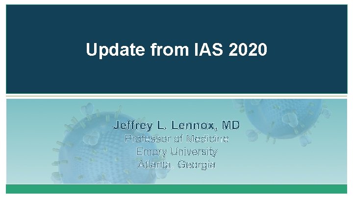 Update from IAS 2020 Financial Relationships With Commercial