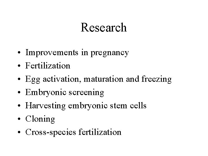 Human Embryo Research James G Anderson Ph D