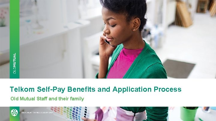 Telkom SelfPay Benefits and Application Process Old Mutual