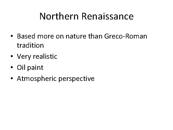 Renaissance Art and Architecture Beginning of Modern Painting