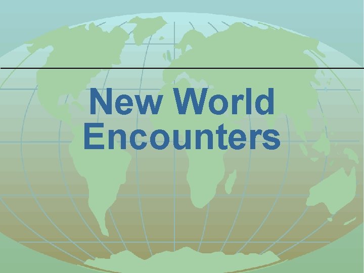 New World Encounters Native American Histories Before Conquest