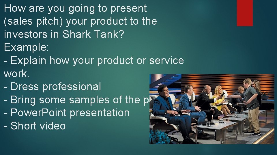 Shark Tank Project What is the purpose of