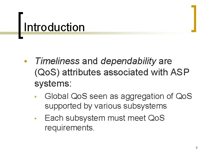 Qo SAdaptive Group Communication Architecture and Basic Reliable