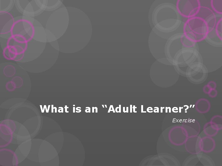 Adult Learners Stefanie Buck Instruction Roundup 2013 Oregon