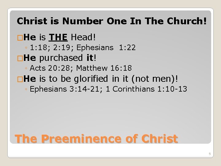 The Preeminence of Christ Colossians 1 15 18