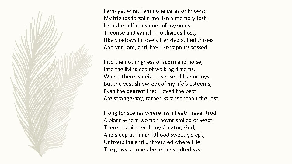 I am By John Clare By Hala Siblani