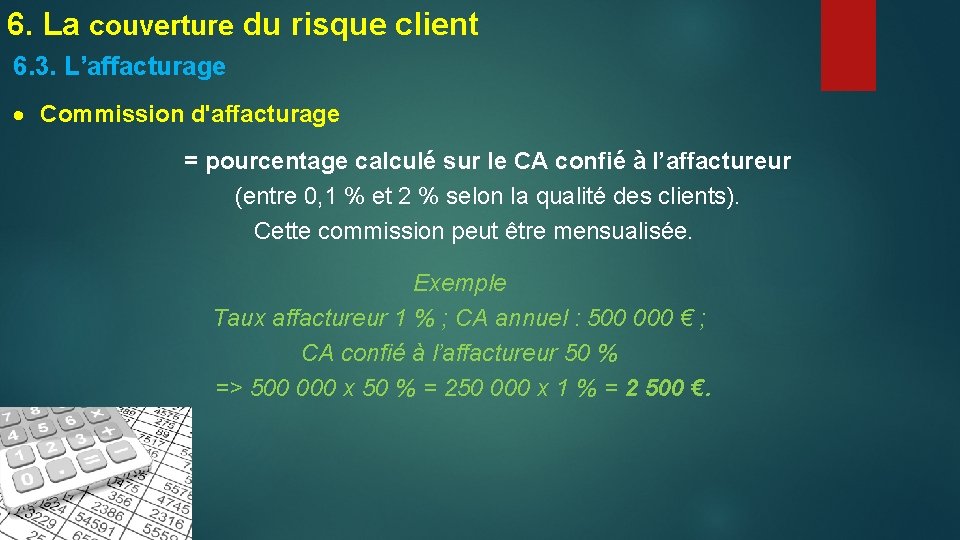 Chap 6 valuer le risque client 6 La