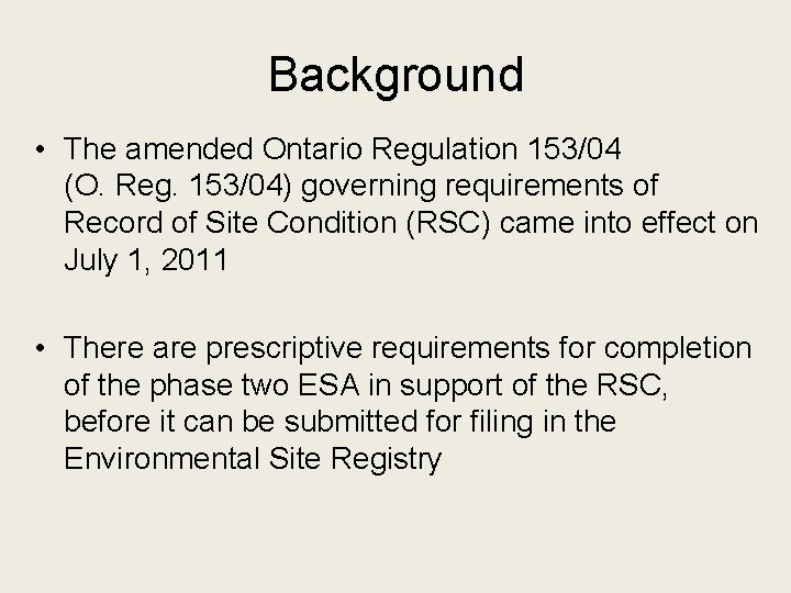 Phase Two Environmental Site Assessment Guidance An overview