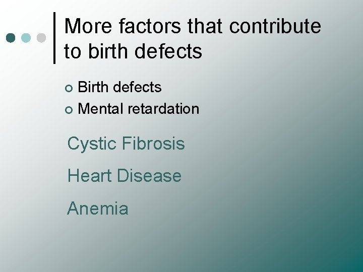 Birth Defects FACTS About 150 000 babies are