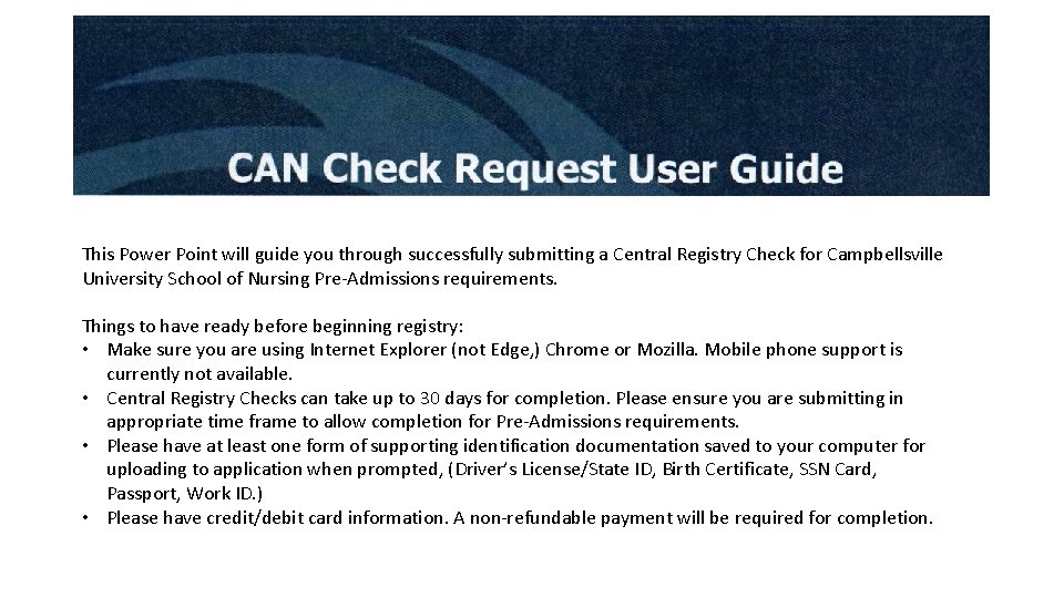 This Power Point will guide you through successfully
