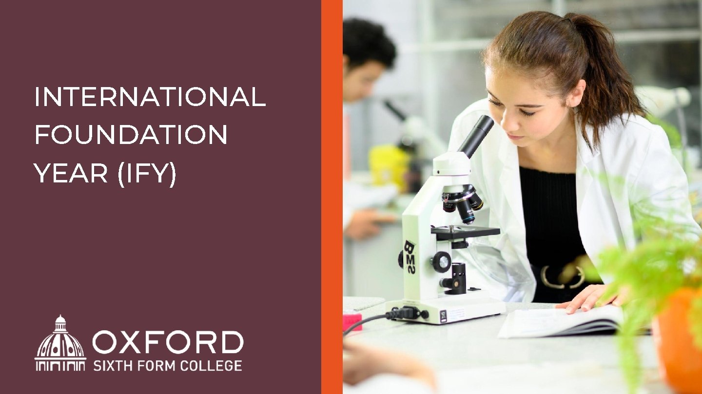 INTERNATIONAL FOUNDATION YEAR IFY What is the International