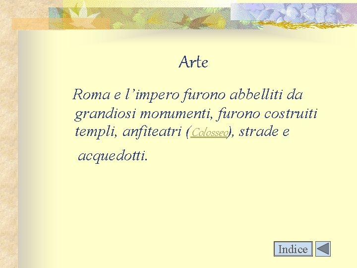 ROMA ANTICA Indice Roma antica n Storia n