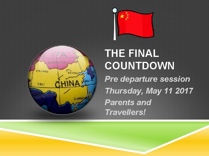 THE FINAL COUNTDOWN Pre departure session Thursday May