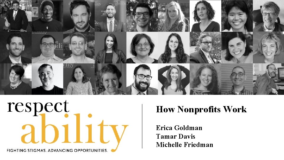 How Nonprofits Work Erica Goldman Tamar Davis Michelle