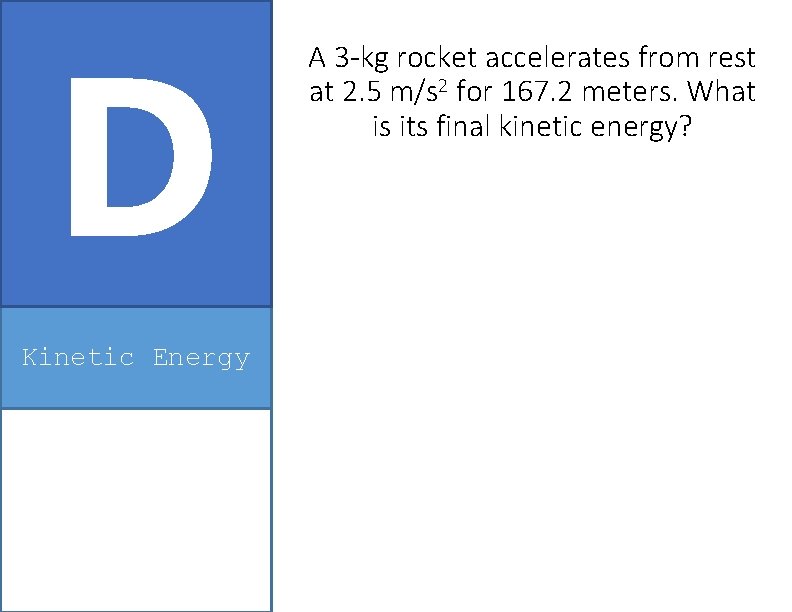 Energy Scramble For each of the challenges calculate