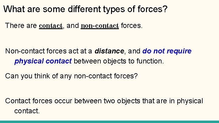 Force and Motion What is Force A force