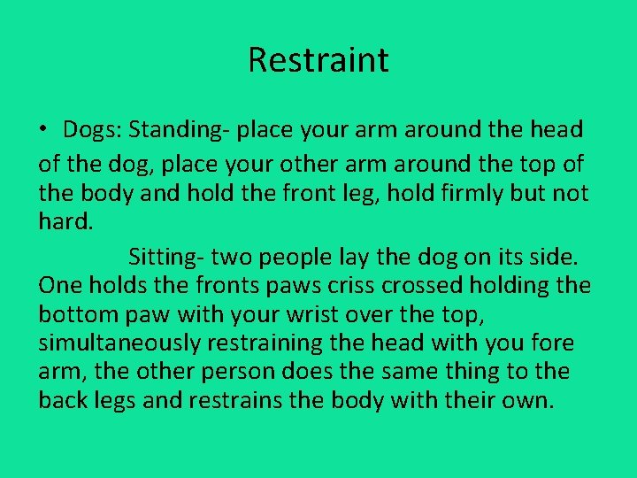 How to Handle Animals Properly By Brieghanna Schlaud