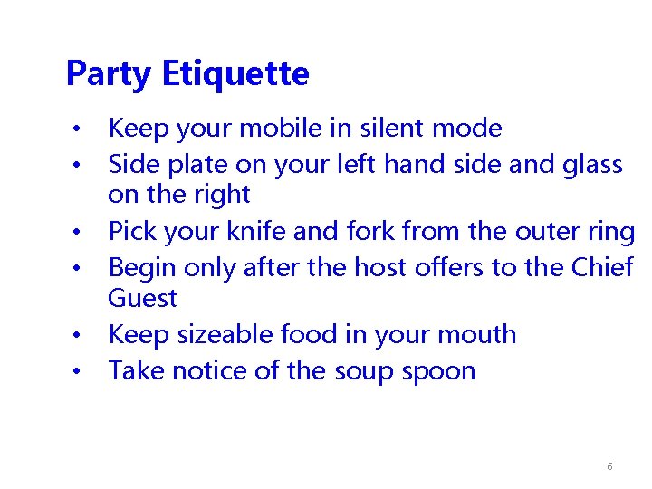 Protocol And Etiquette Presented by Arjun Kant Mainali