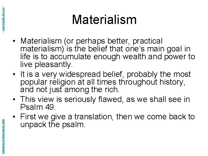 newmanlib ibri org The Foolishness of Materialism Abstracts