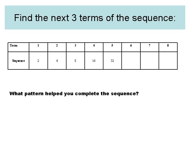Outline Section 1 7 Explicit Formulas for Sequences