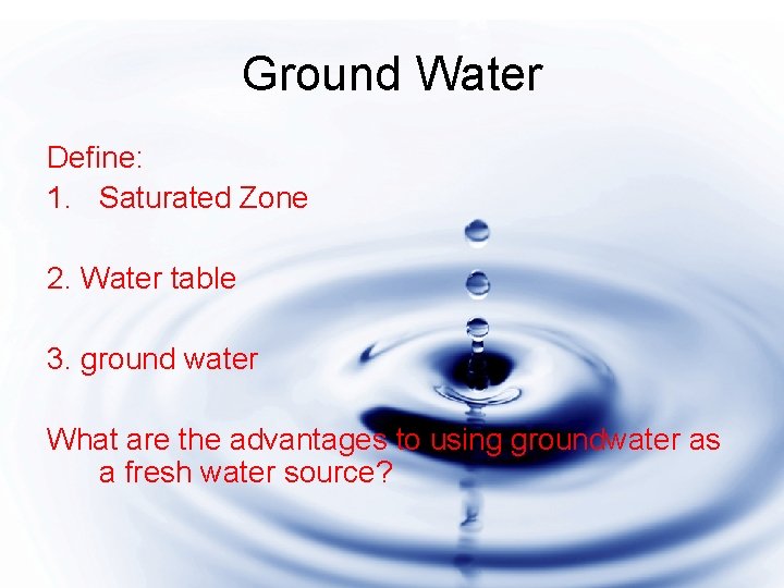 WATER Earth the blue planet water covers almost