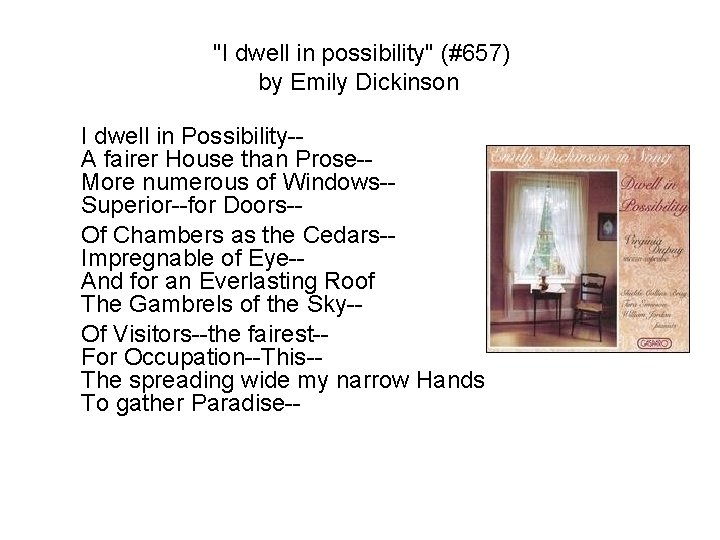 Writing About a Poem Refer to your text