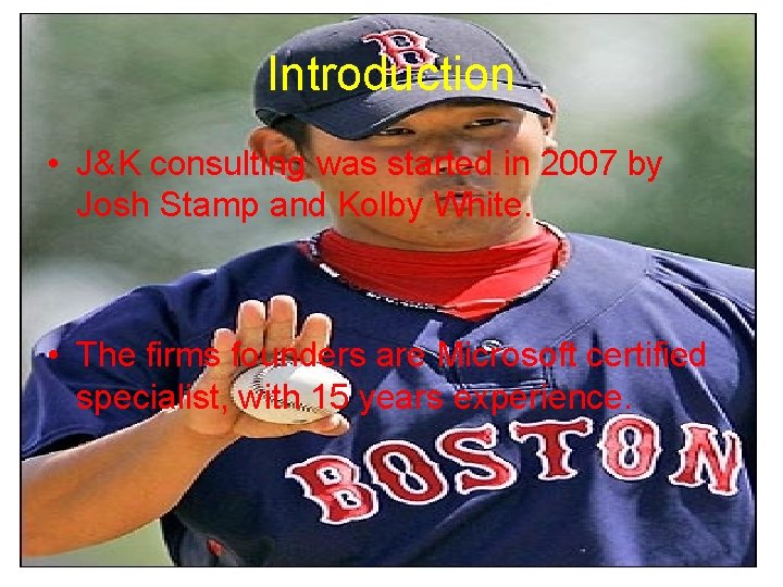 JK Consulting By Kolby White Josh Stamp Introduction