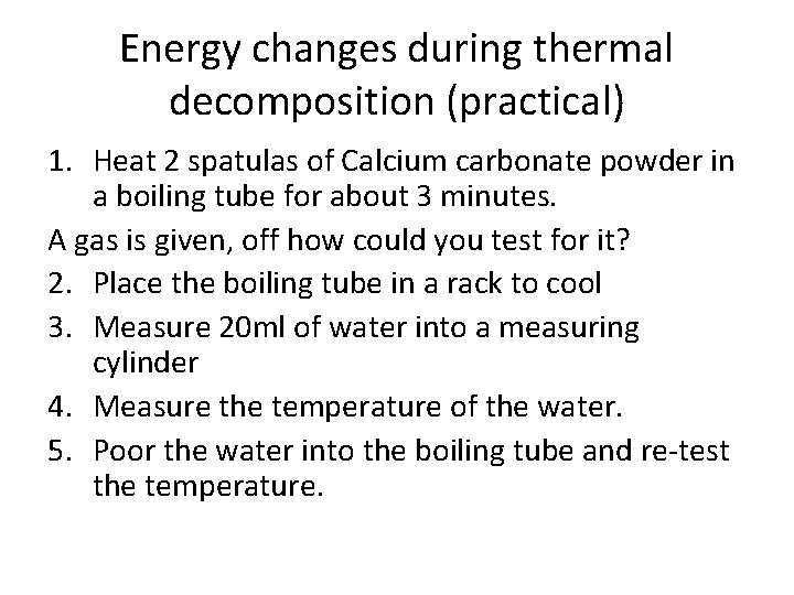 20 December 2021 Thermal Decomposition LO to recognise