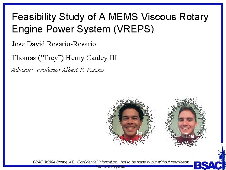 Feasibility Study of A MEMS Viscous Rotary Engine