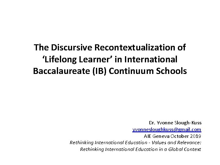 The Discursive Recontextualization of Lifelong Learner in International