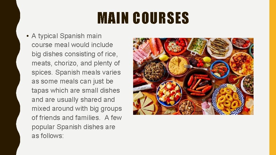 TRADITIONAL SPANISH FOODS BY ALEX SARAH CAALLUM AND