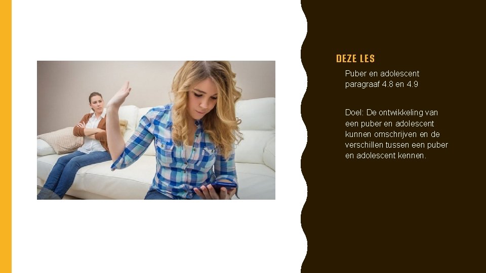 ONTWIKKELINGS PSYCHOLOGIE LES 6 TERUGBLIK VORIGE LES Het