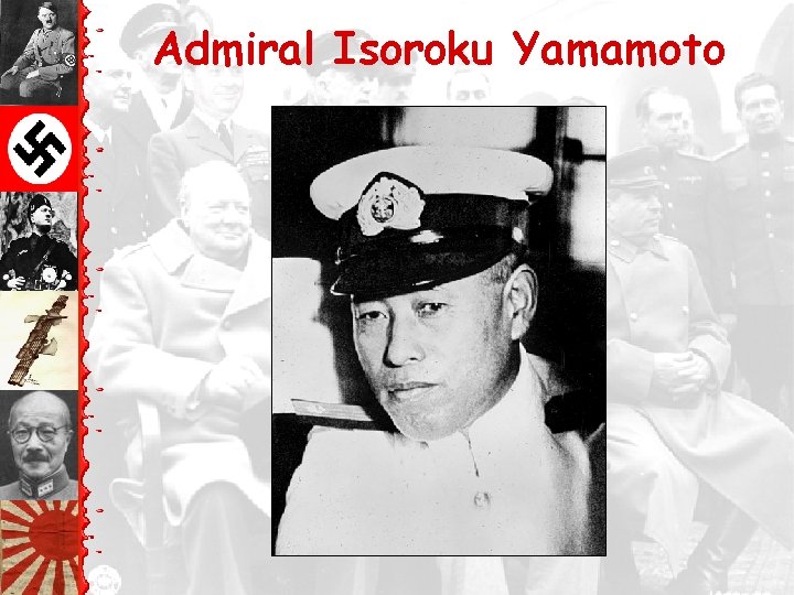 Pearl Harbor Admiral Isoroku Yamamoto Pearl Harbor from