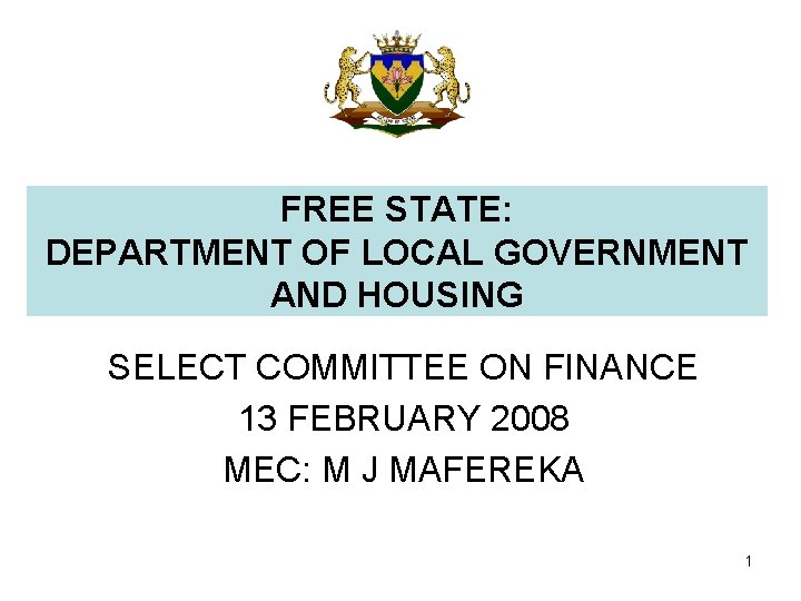 FREE STATE DEPARTMENT OF LOCAL GOVERNMENT AND HOUSING