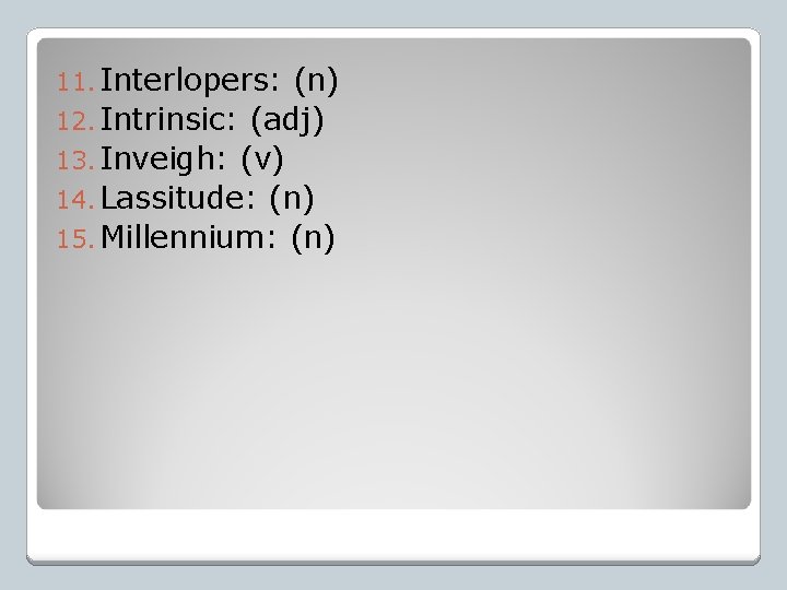 Vocabulary Unit 2 1 2 3 4 5